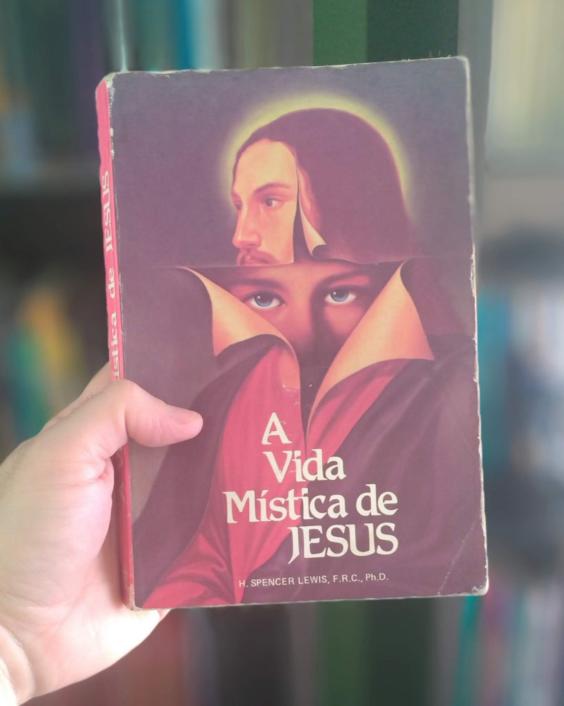 A Vida Mística de Jesus - Biblioteca Hermética